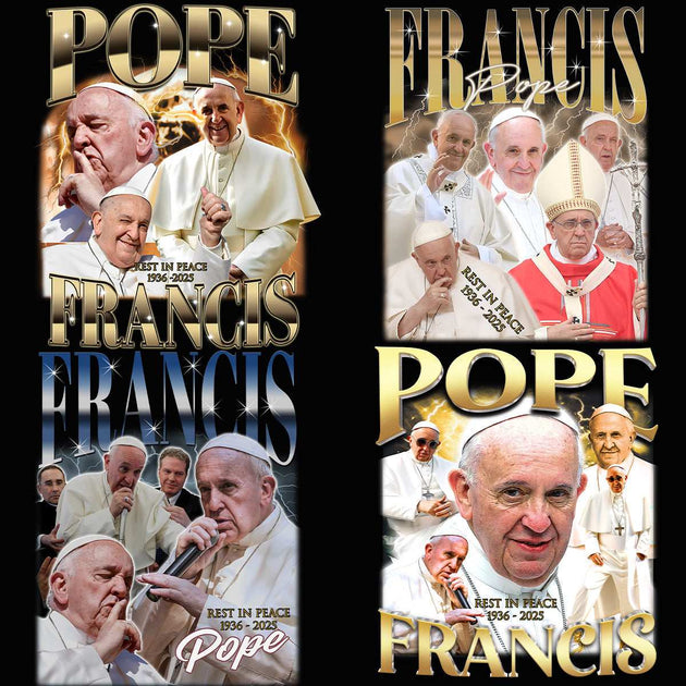Pope Francis (1936-2025) RIP: Exclusive Bootleg Design PNG Bundle ...